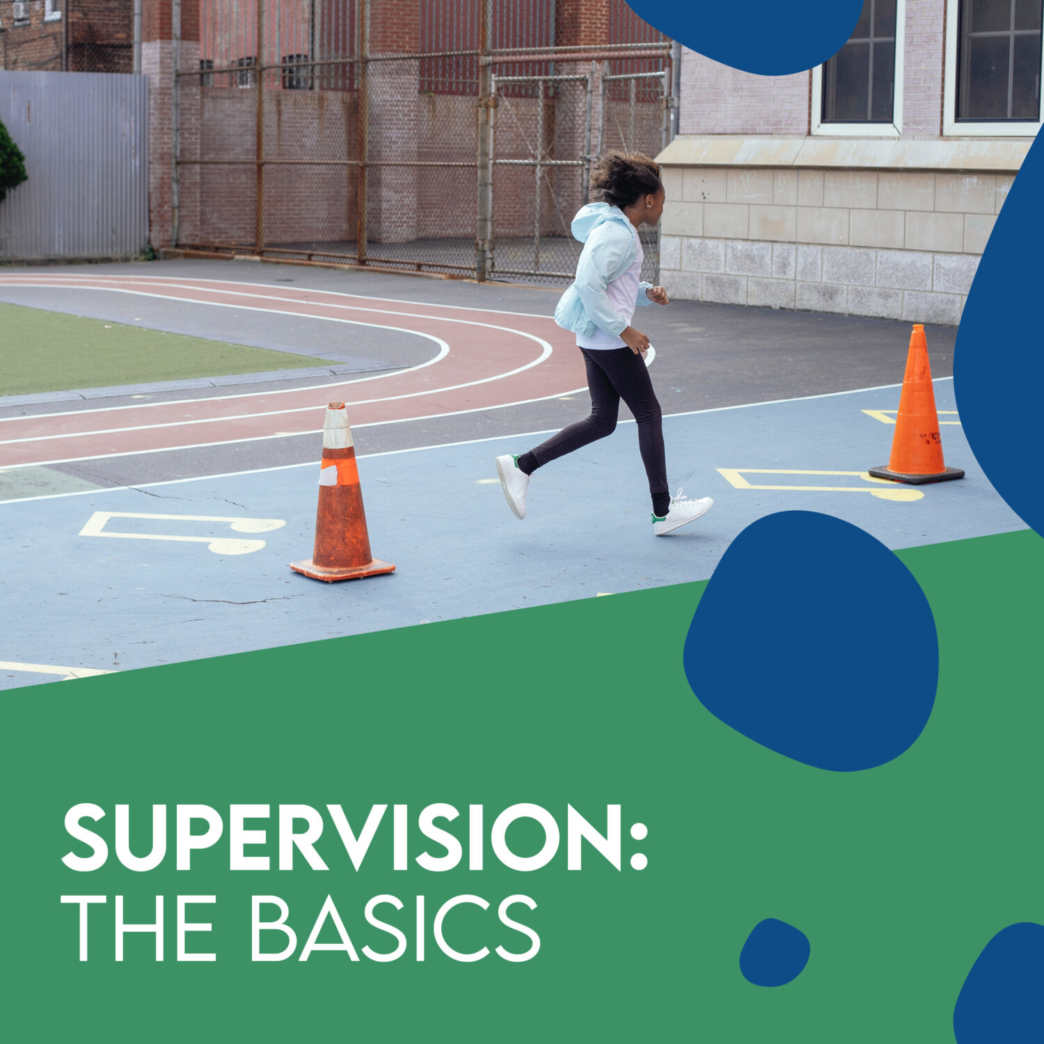 Supervision: The Basics – Network of Community Activities
