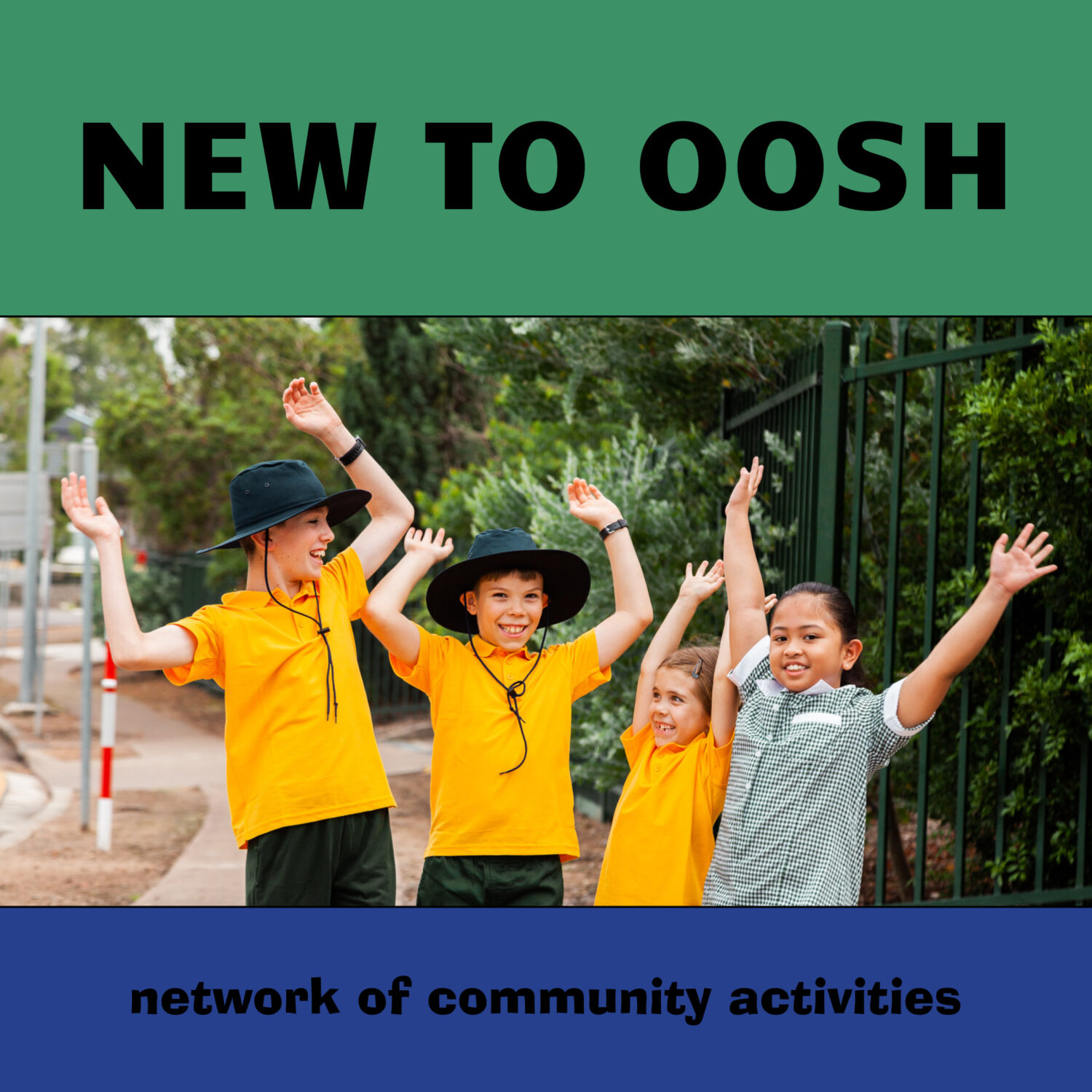 New to OOSH – Network of Community Activities