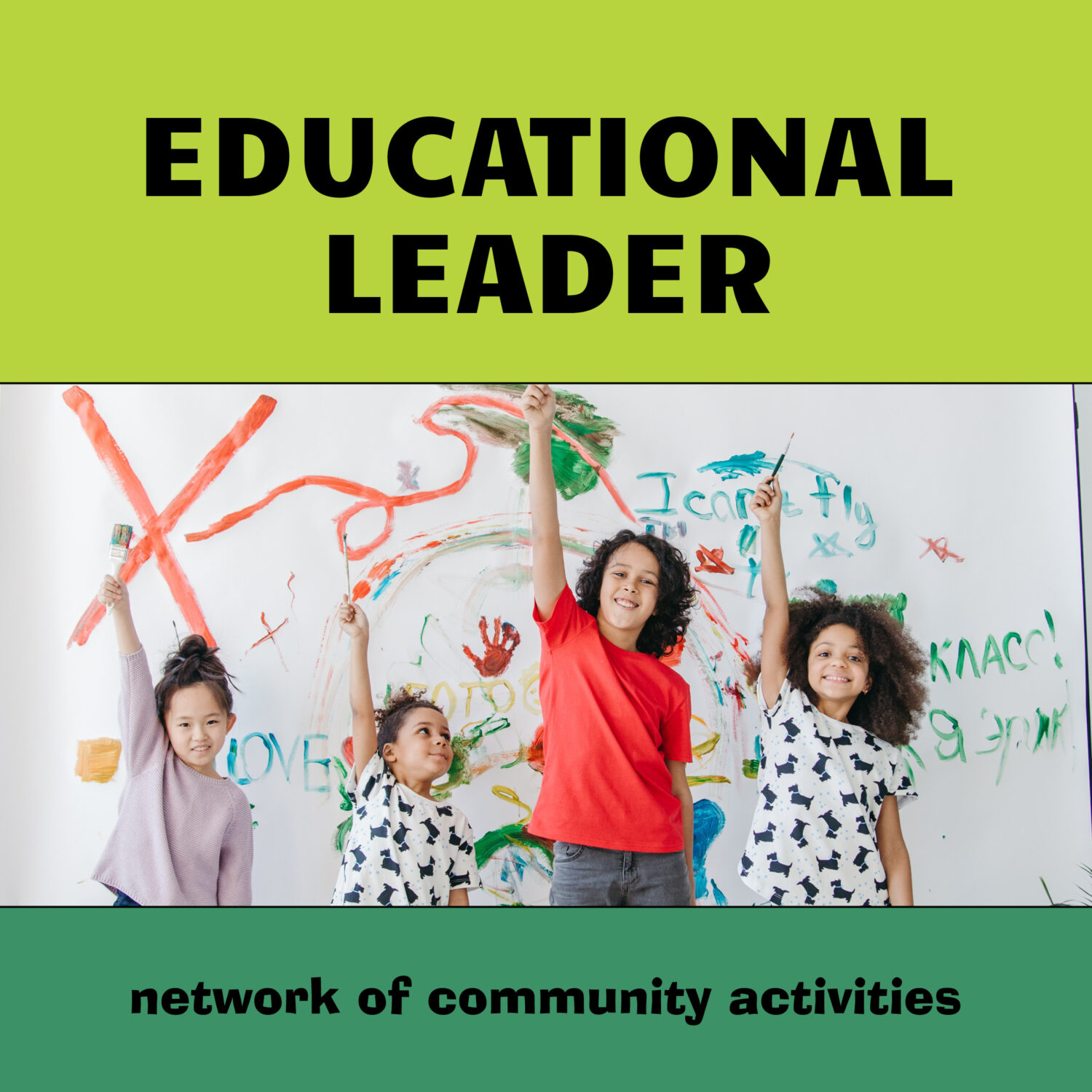 Educational Leader – Network of Community Activities